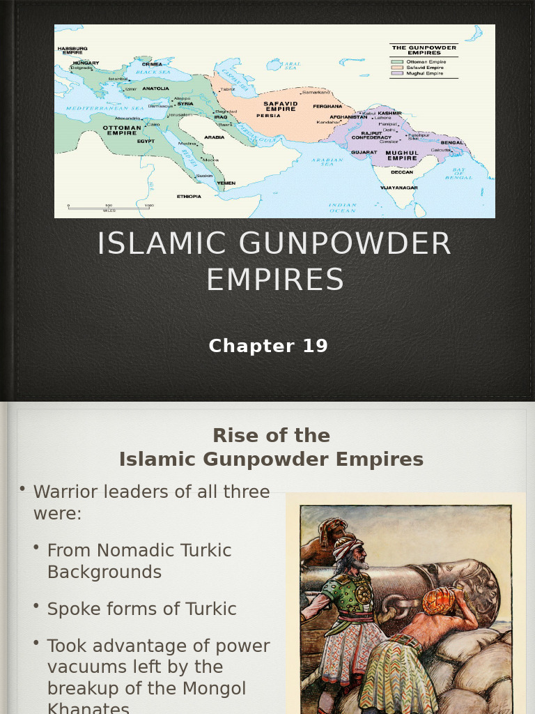 Chapter 19 The Gunpowder Empires | PDF | Ottoman Empire | Mughal Empire