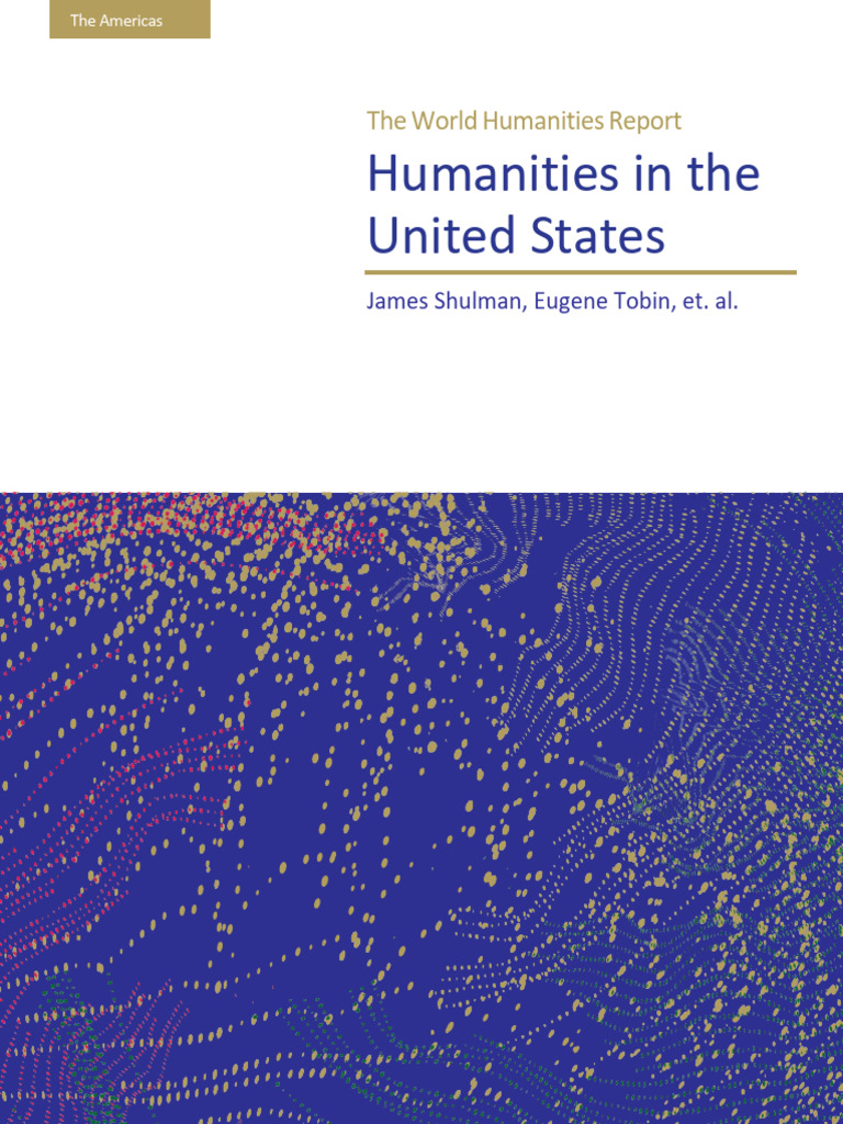 Shulman James, Eugene Tobin, Et. Al. - Humanities in The United States ...