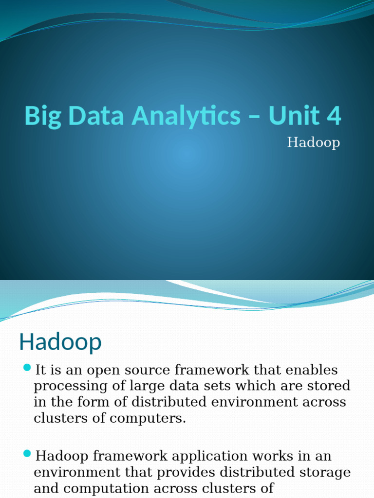Big Data Analytics – Unit 4 | PDF | Apache Hadoop | Map Reduce