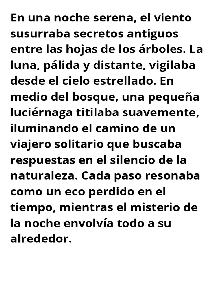 En Una Noche Serena, El Viento Susurraba Secretos Antiguos Entre Las Hojas - 20241209 - 220707 ...