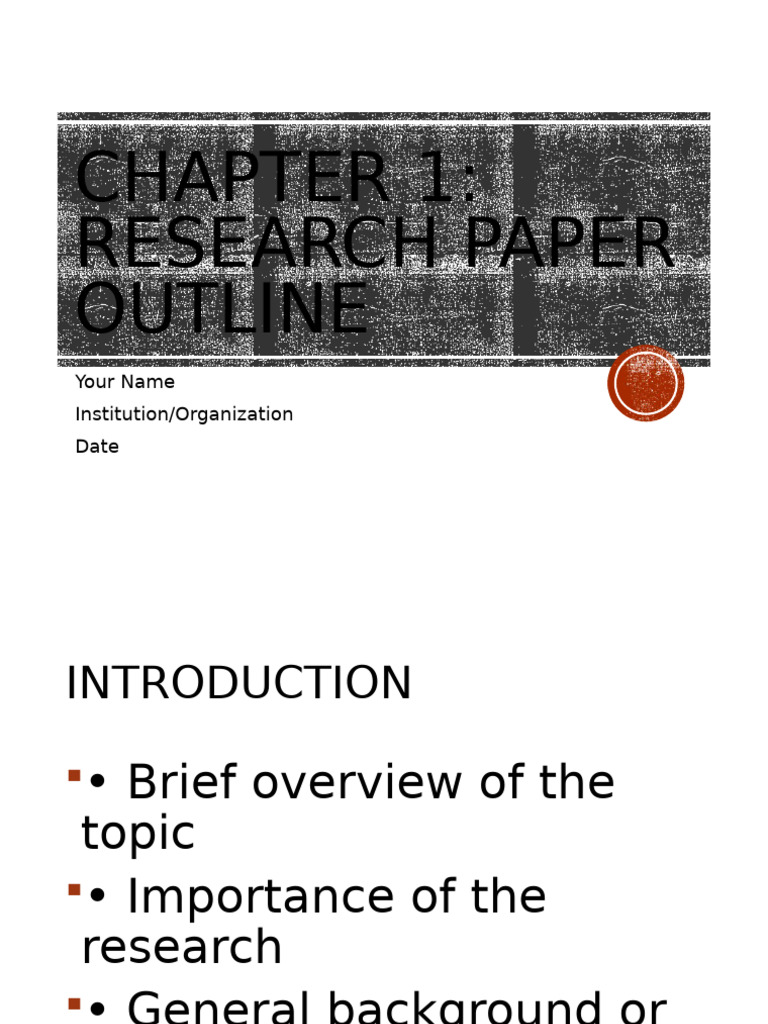 Chapter 1 Research Paper Outline | PDF