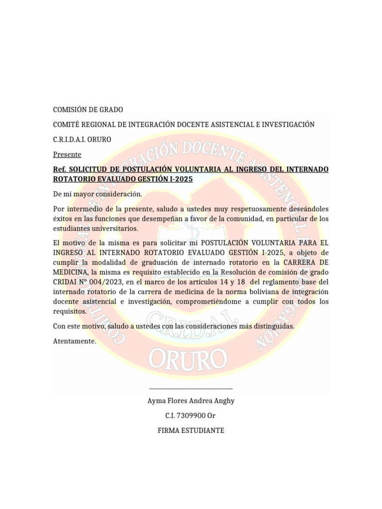 Ref. Solicitud de Postulación Voluntaria Al Ingreso Del Internado Rotatorio Evaluado Gestión I ...