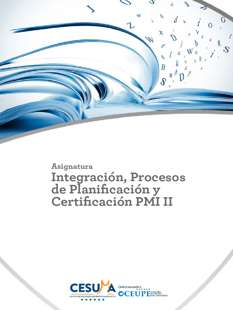 MPM_C5_Asig15_Integracion, Procesos de Planif y Certificacion PMI II ...