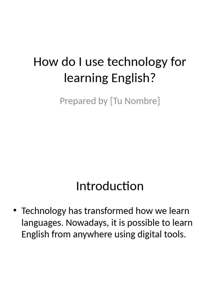 How to Use Technology for Learning English No Images | PDF