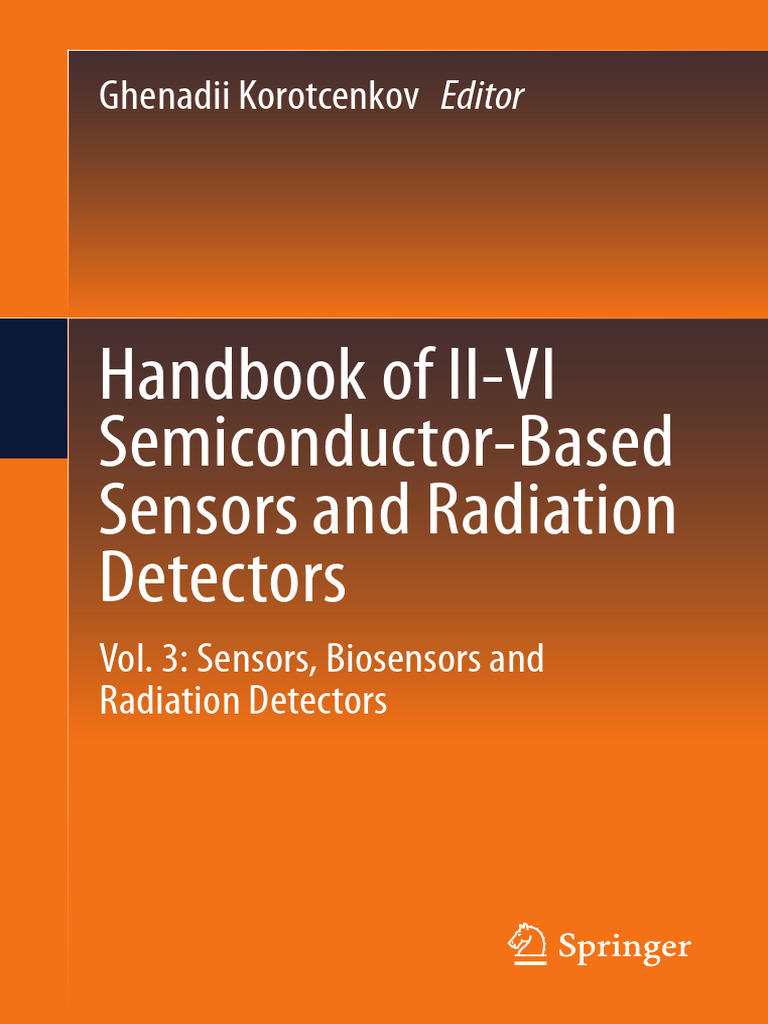 Handbook of II-VI Semiconductor-Based Sensors and Radiation Detectors | PDF | X Ray ...