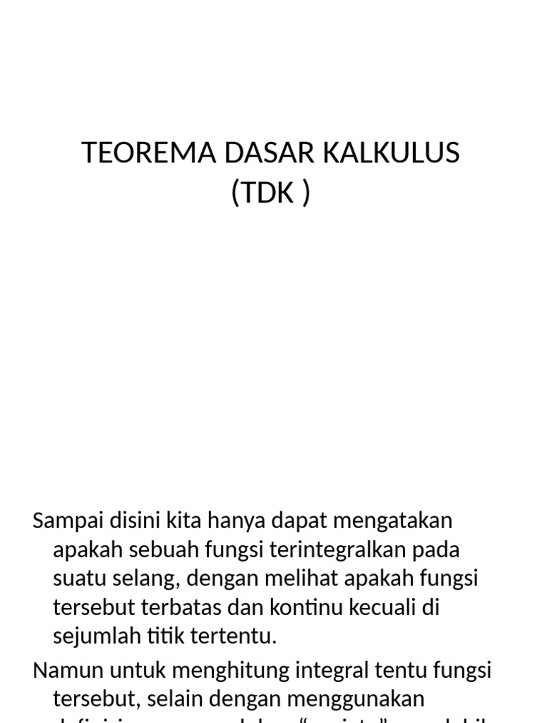Teorema Dasar Kalkulus (TDK) | PDF