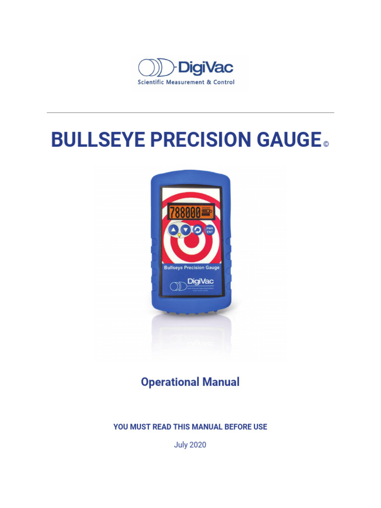 Bullseye Precision Gauge Operational Manual 7.26.2023 | PDF | Vacuum ...