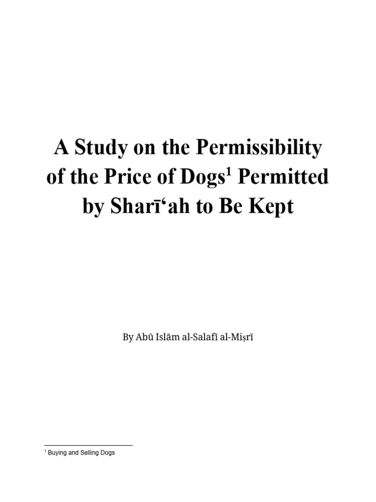 Permisiibility of Selling and Buying Permitted Dogs in Islam Study by ...