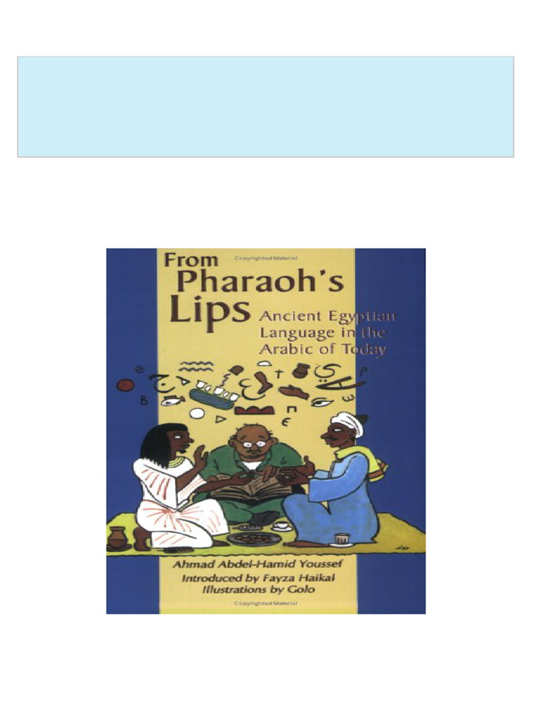 Instant download From Pharaoh s Lips Ancient Egyptian Language in the ... Instant download From Pharaoh s Lips Ancient Egyptian Language in the ...