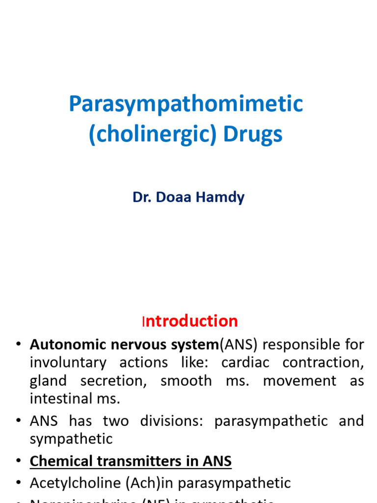 Parasympathomimetic (Cholinergic) Drugs | PDF | Acetylcholine | Physiology