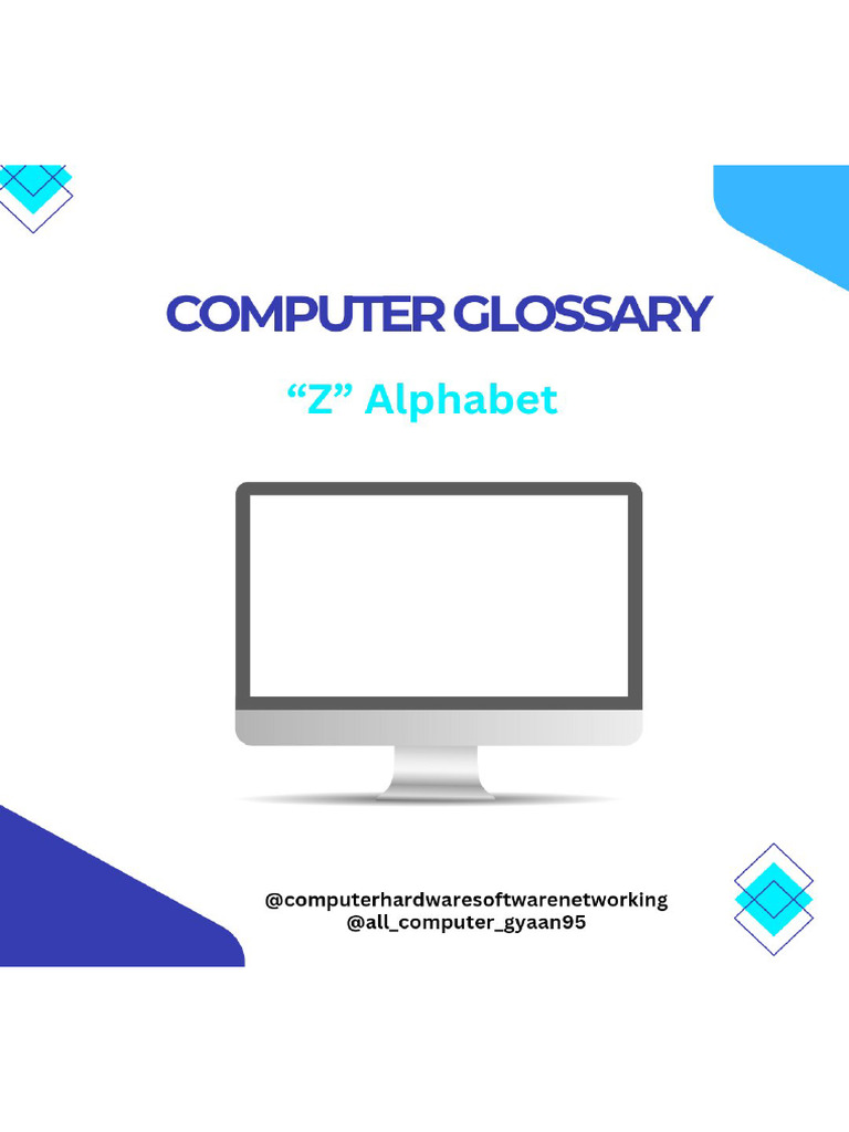 Computer Glossary 'Z' Alphabet | PDF