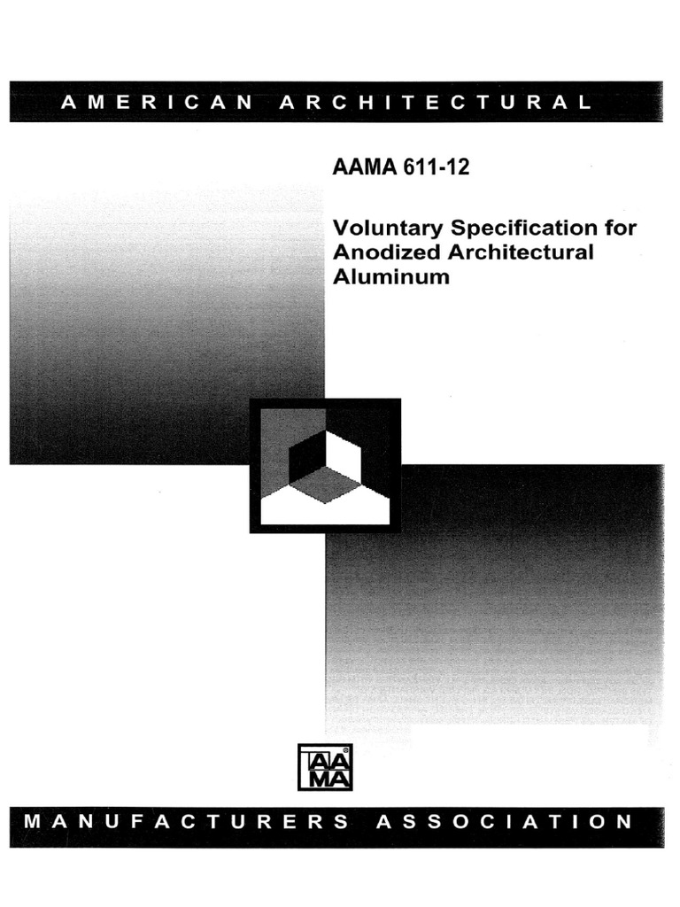 AAMA 611-2012 建筑铝阳极氧化自愿性规范 | PDF