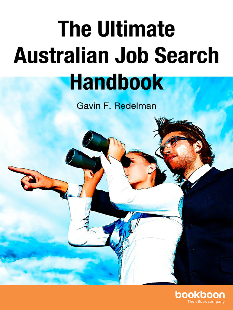 the-ultimate-australian-job-search | PDF | Résumé | Job Interview