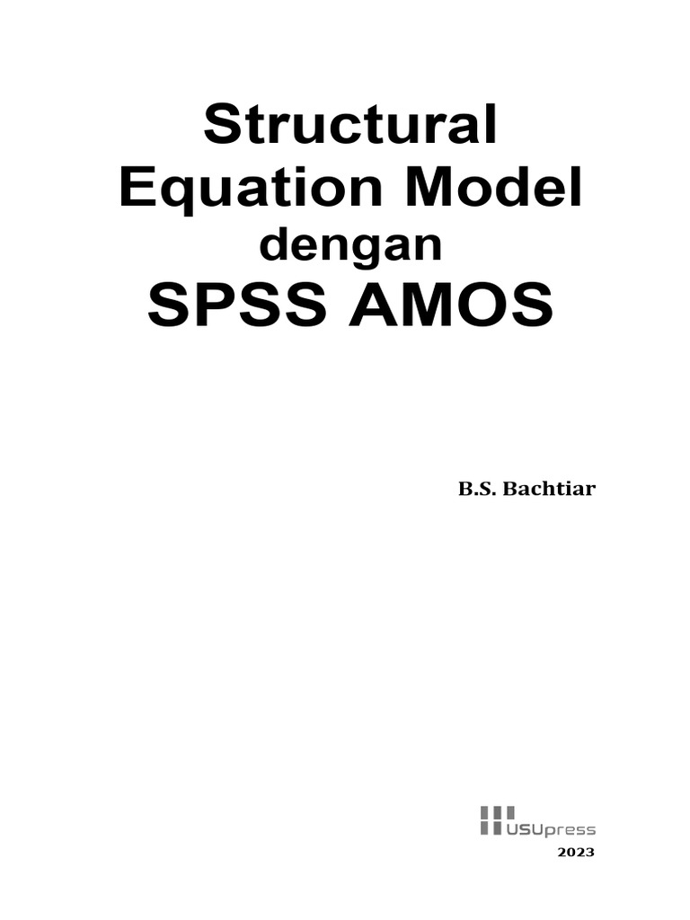 Structural Equation Model Dengan Spss Amos | PDF