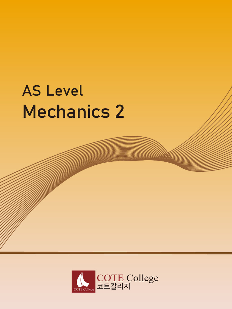 AS Level: Mechanics | PDF