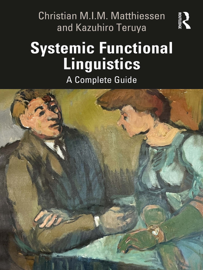 Systemic Functional Linguistics - A Complete Guide | PDF | Linguistics ...