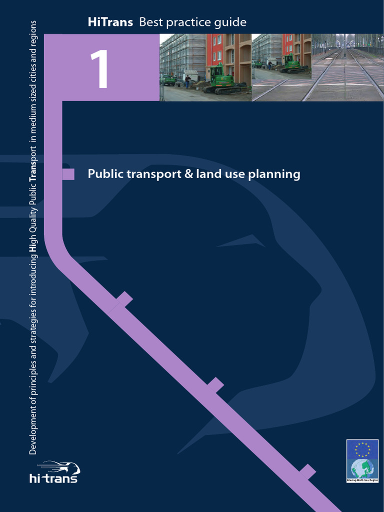 Lynn Devereux of WSP, Cambridge, UK, Et Al. - Public Transport & Land Use Planning - HiTrans ...