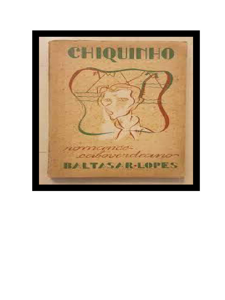 Trabalho de Portugues Baltazar Lopes (Chiquinho) | PDF