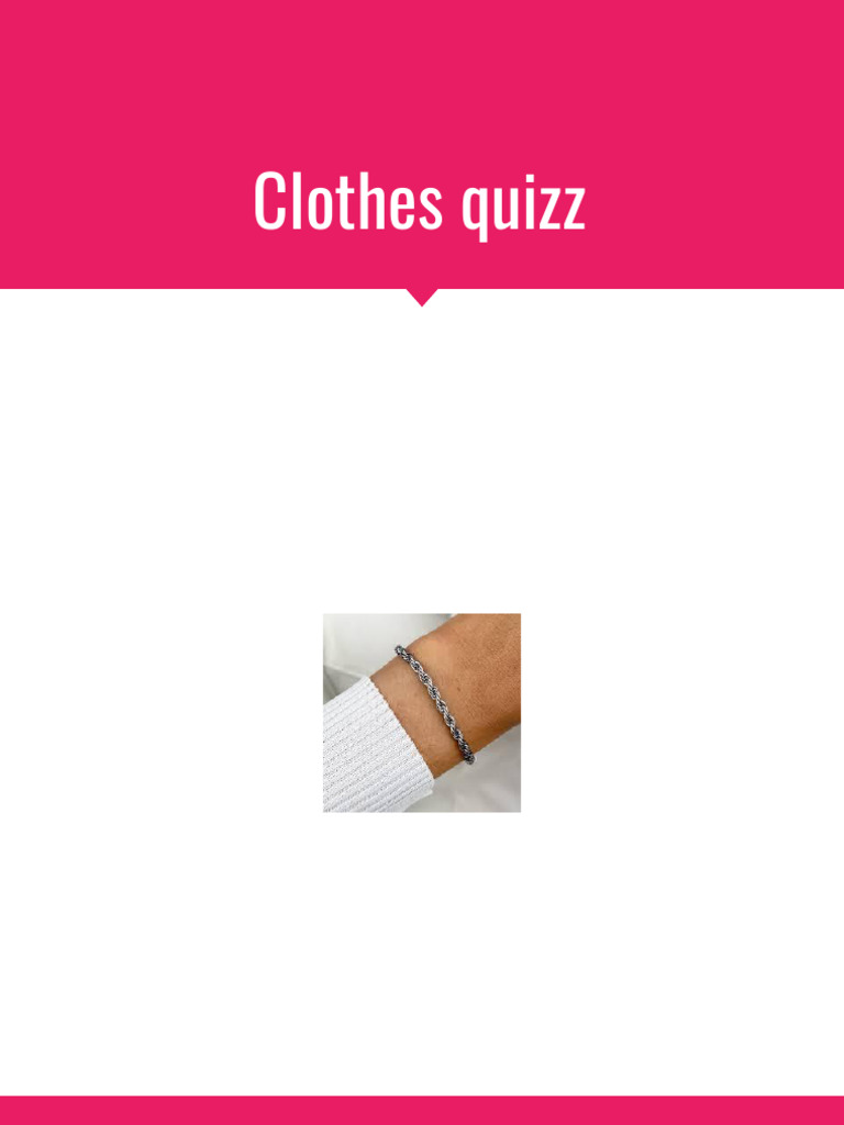 Clothing Styles and Accessories Quiz | PDF