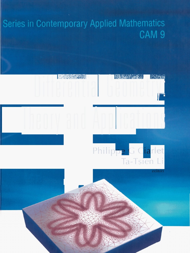 Differential Geometry, Theory and Applications (Contemporary Applied ...