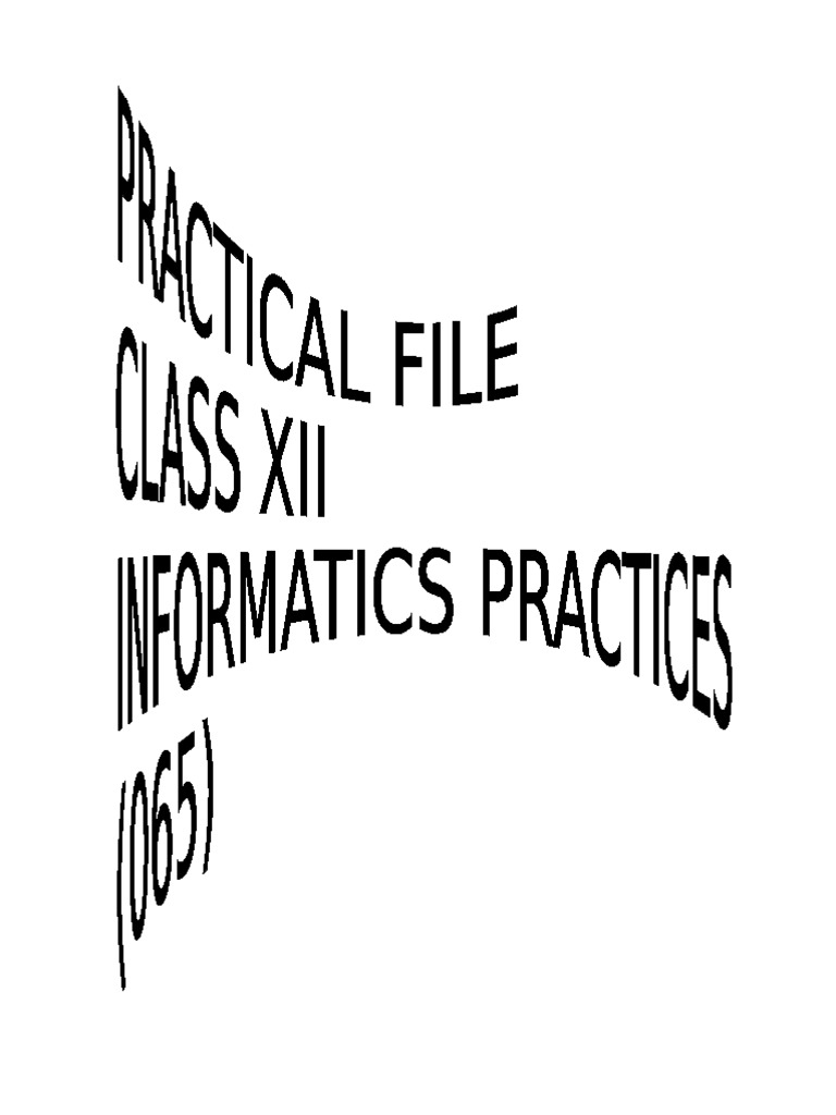 Class 12 Practical File | PDF | Computer Programming | Computing