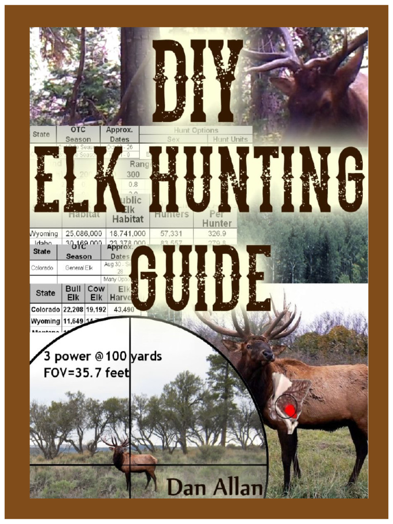 DIY Elk Hunting Guide Dan Allan 3ed 2017 | PDF | Hunting