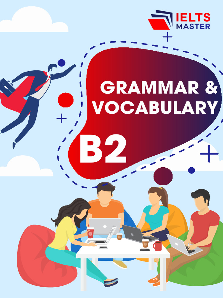 B2 Grammar and Vocabulary NoKEY | PDF