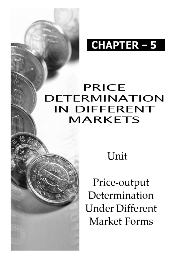 Price Determination in Different Markets | PDF | Monopoly | Economic ...