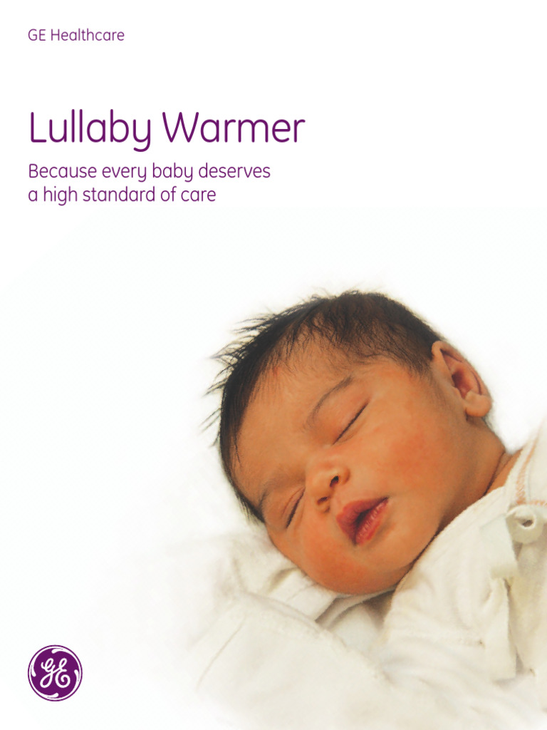 GE Lullaby Warmer for Infant Care | PDF | Health Care | Neonatal ...
