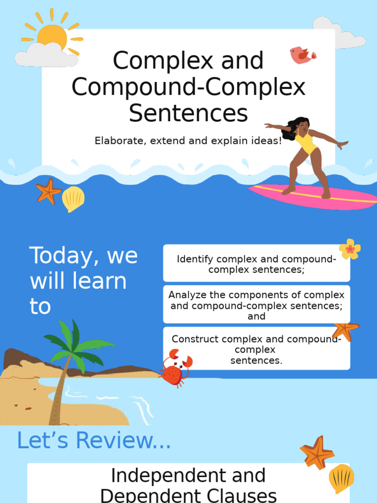 Lesson 2.1 Complex and Compound-Complex Sentences | PDF | Linguistics ...