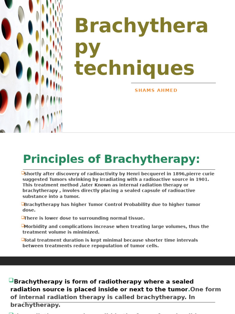 brachytherapy techniques s.i.n pptx | PDF | Radiation Therapy | Clinical Medicine