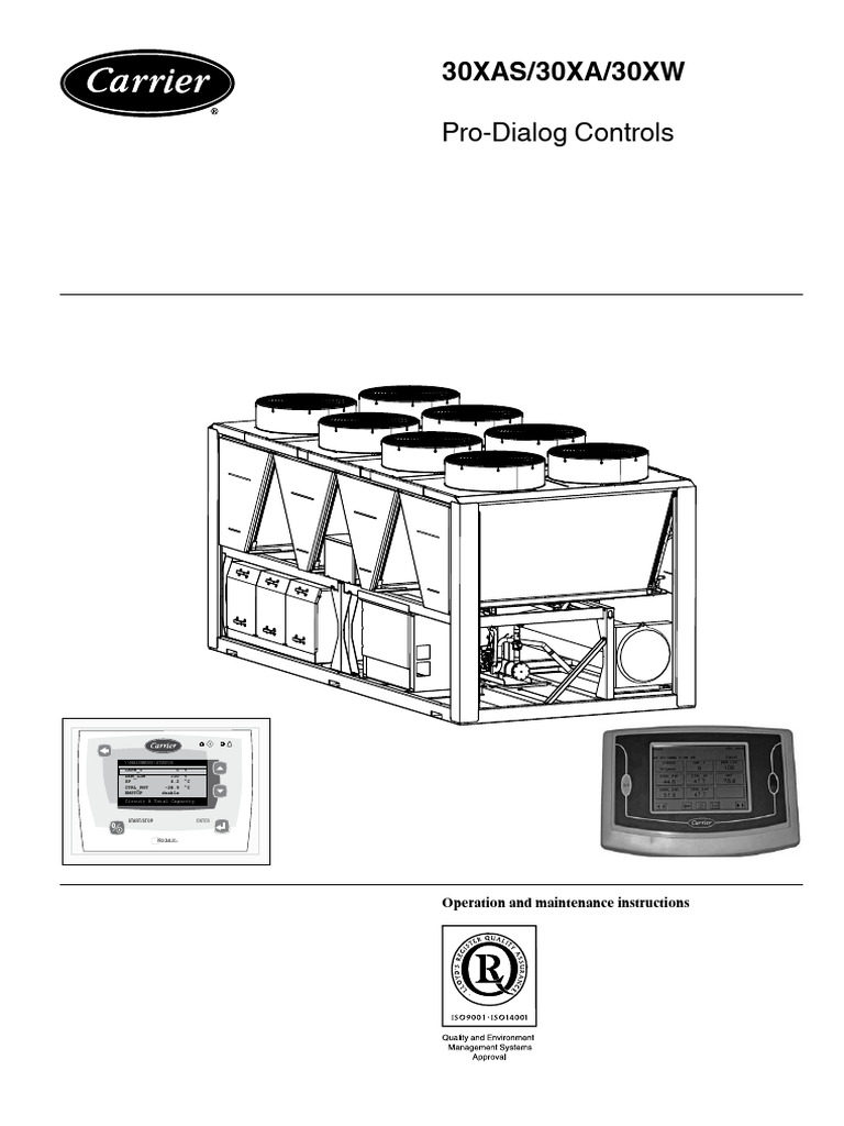 30XAS - 30XA - 30XW. Pro-Dialog Controls. Operation and Maintenance ...