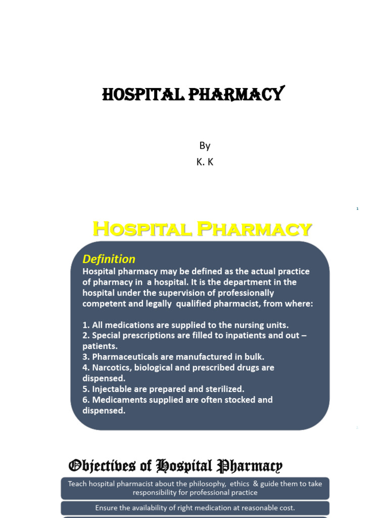 Hospital Pharmacy and Its Organization Class | PDF | Pharmacy | Pharmacist