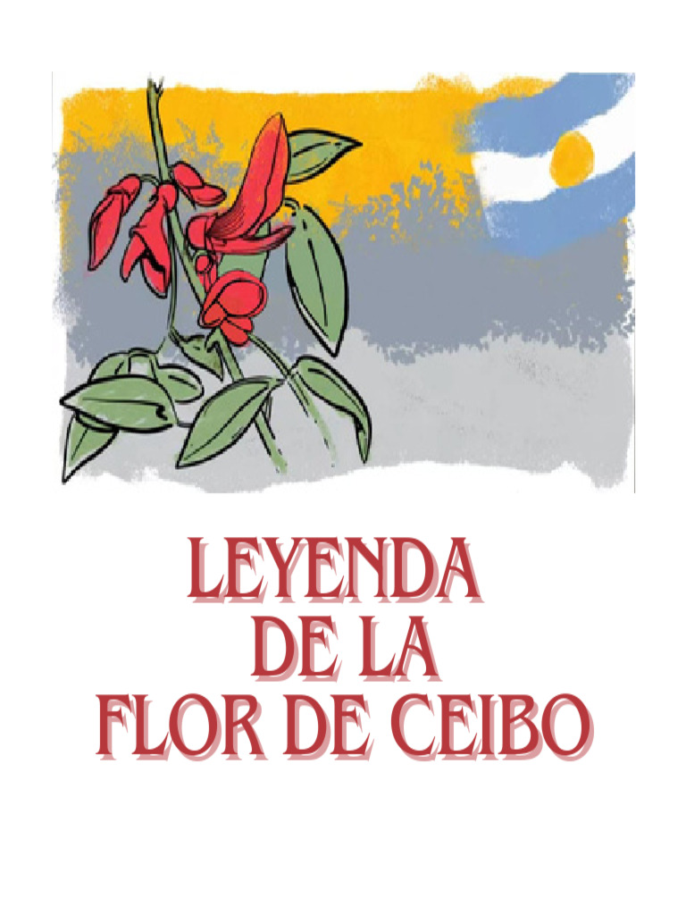 La Leyenda de La Flor de Ceibo | PDF