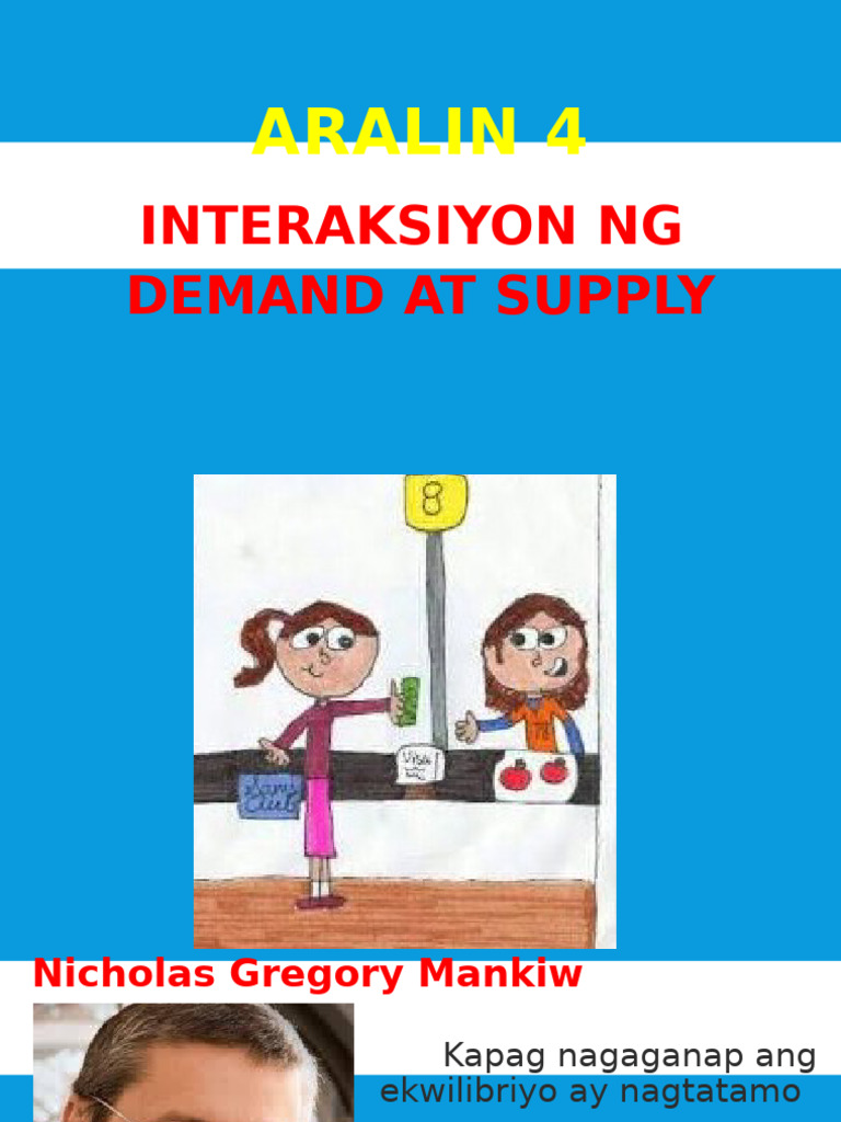 2q Aralin 4 Interaksiyon NG Supply at Demand | PDF