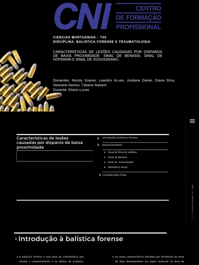 Características de lesões causadas por disparos de baixa proximidade ...