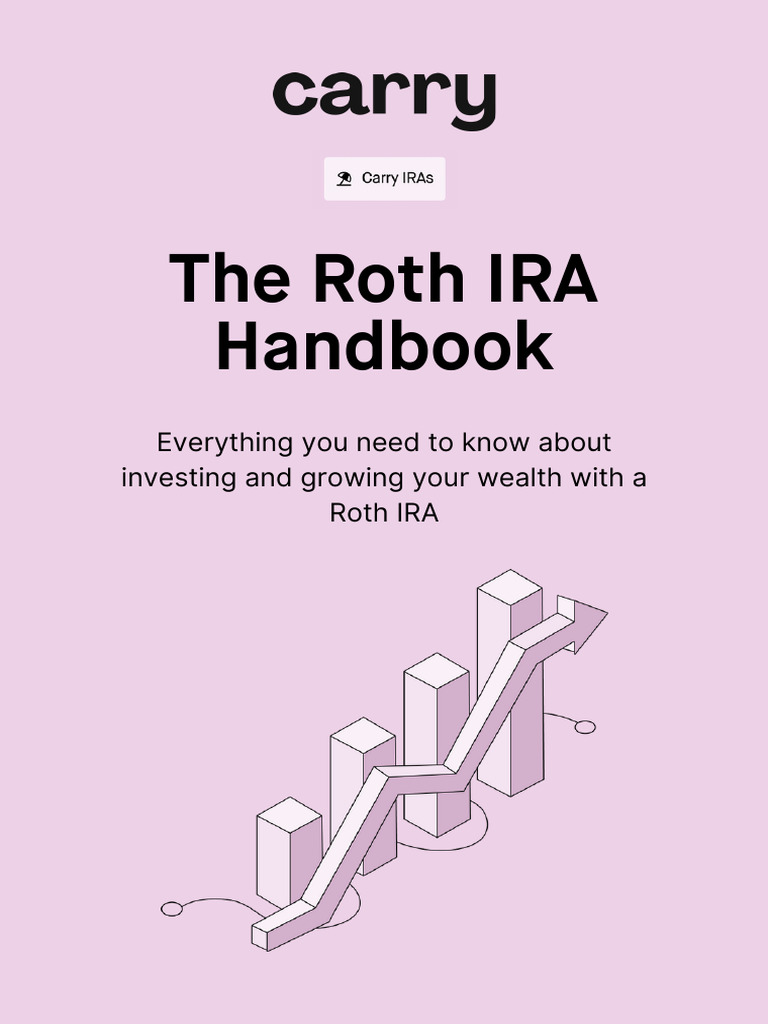 Roth IRA HandBook | PDF | Individual Retirement Account | 401(K)