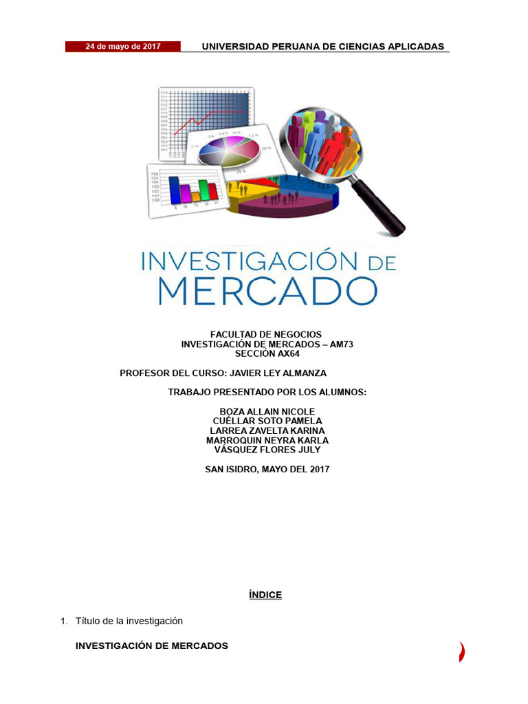 TRABAJO-FINAL-INVESTIGACI_N-DE-MERCADOS-2017_01 | PDF | Business | Servicio al Cliente