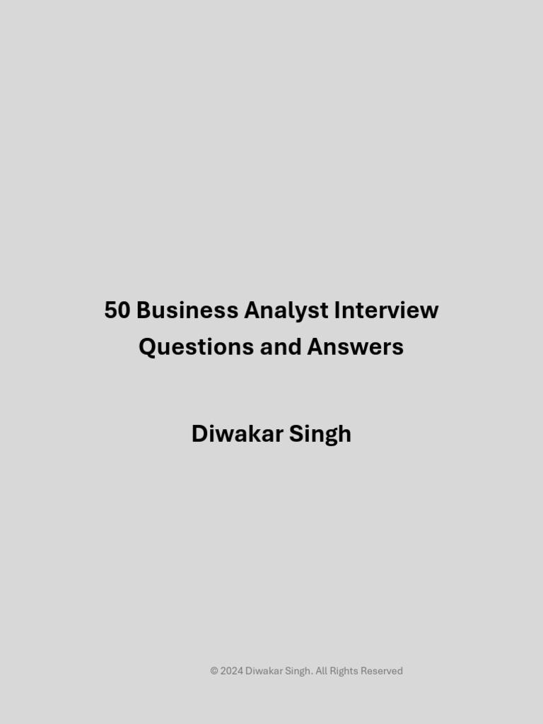 50 BA Interview Questions and Answers 1729497091 | PDF | Project Management | Agile Software ...