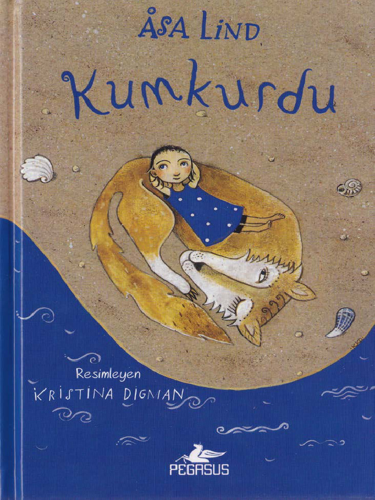 Asa Lind Kumkurdu 1 Pegasus Yayınları | PDF