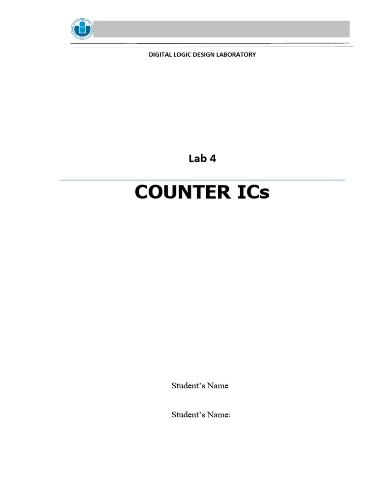 DLD Lab 4 - Counter Ics | PDF | Logic Gate | Computer Science