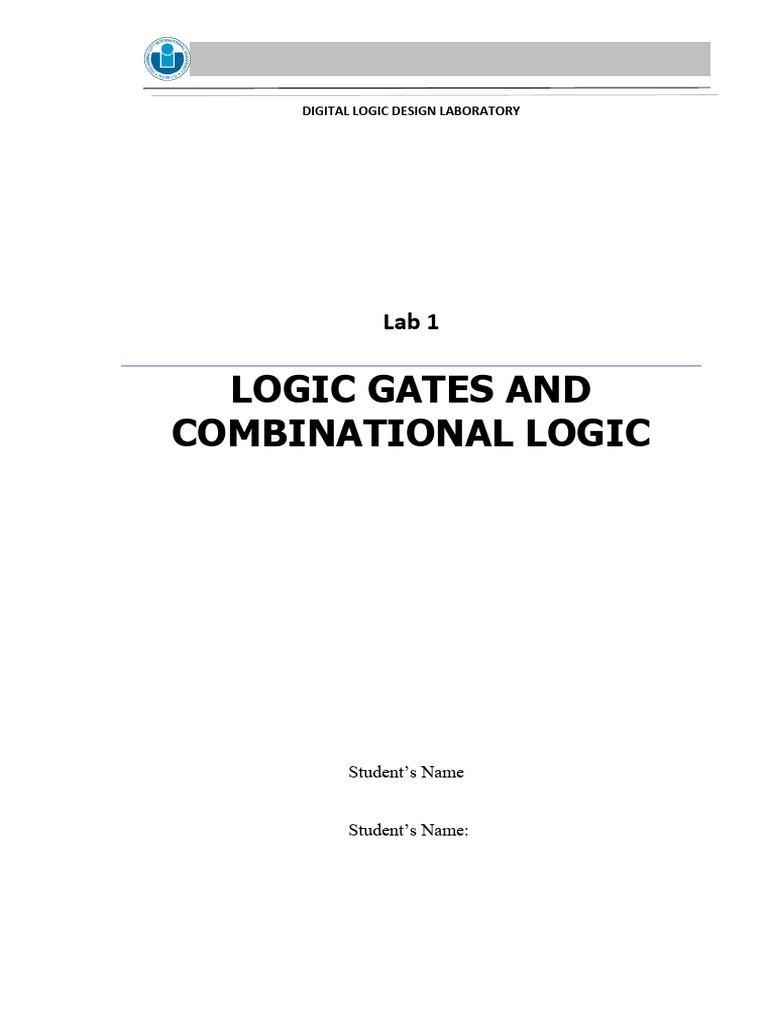 DLD Lab 1 - Logic Gates and Combinational Logic | PDF | Logic Gate ...