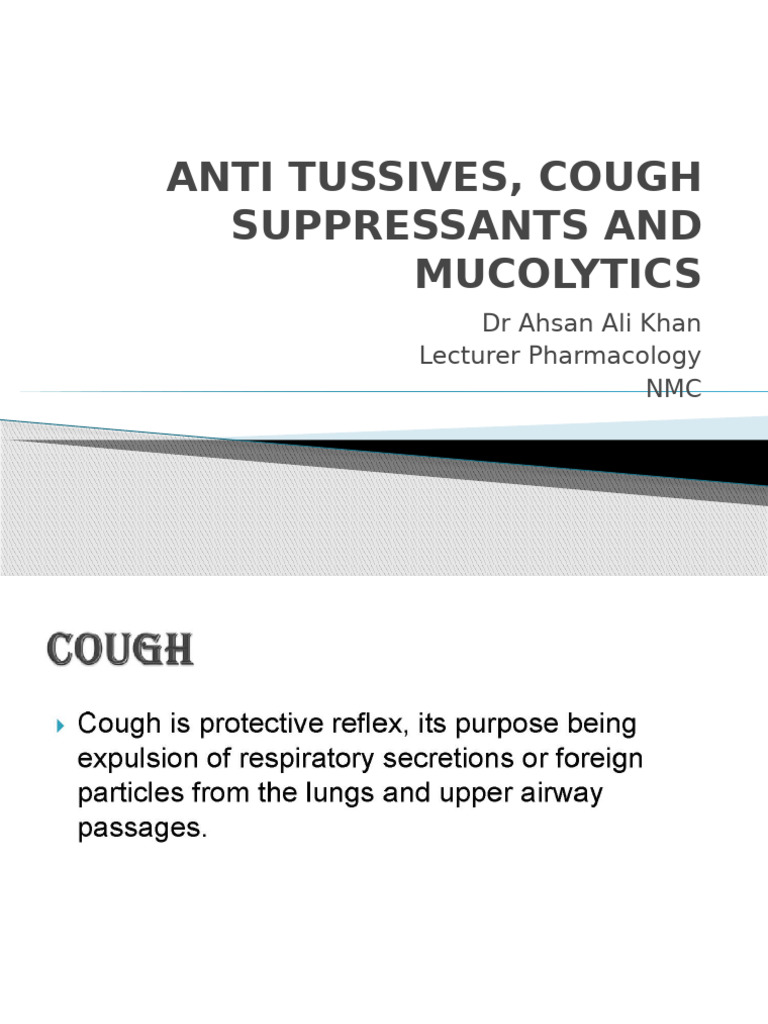 Antitussives and Expectorants Overview | PDF