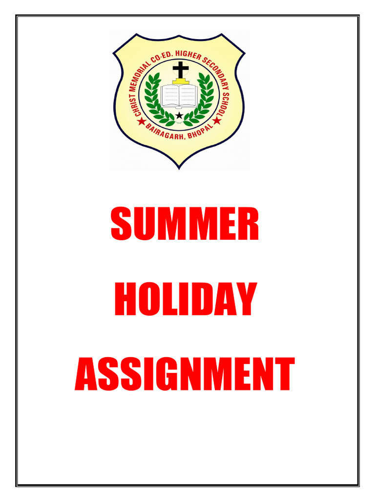 Summer Holiday Assignment Session 2024 25 | PDF