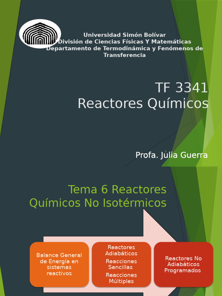 Clase 13 Tema 6 Reactores No Isotermicos AJ2022 | PDF | Reactor Quimico | Reacciones químicas