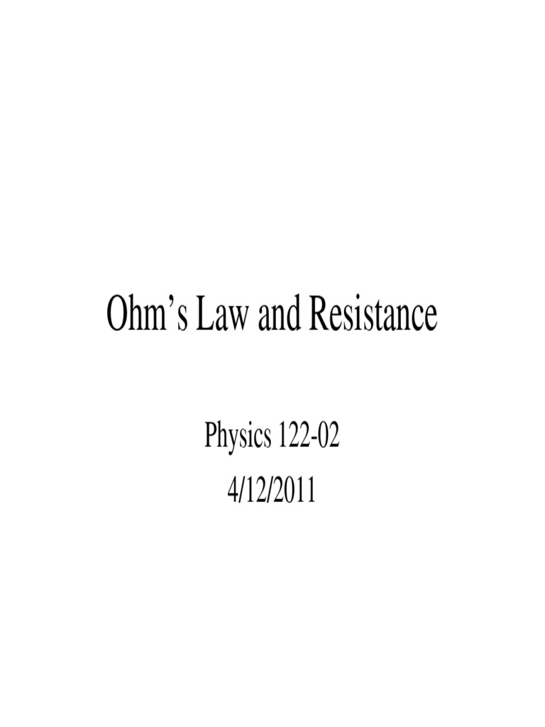 Physics 122-02 4-12-11 - Ohms - Law - and - Resistance | PDF ...