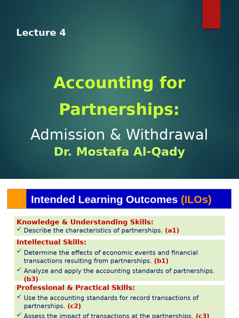 Lect#4. Partnership Admission & Withdrawal | PDF | Equity (Finance) | Partnership