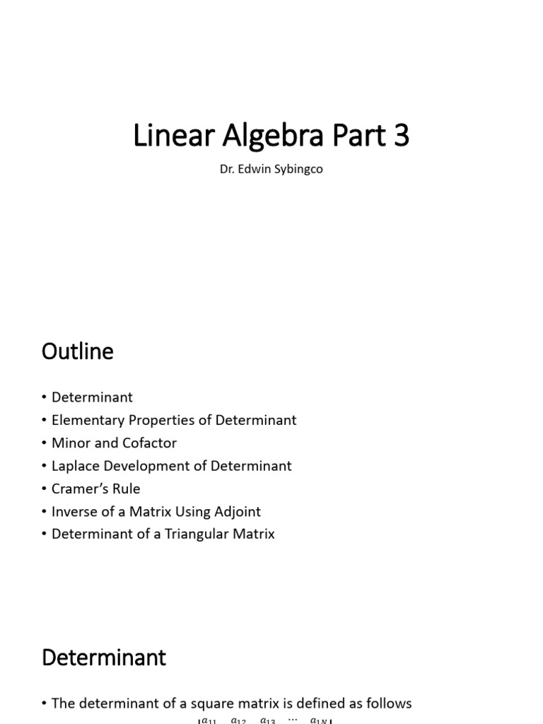 Linear Alebra Part 3 | PDF | Determinant | Mathematical Physics Linear Alebra Part 3 | PDF | Determinant | Mathematical Physics