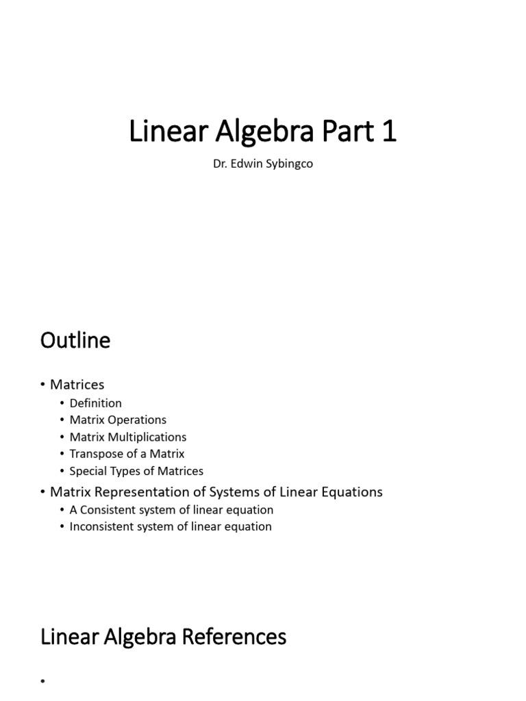 Linear Alebra Part 1 | PDF | Matrix (Mathematics) | Mathematical Analysis