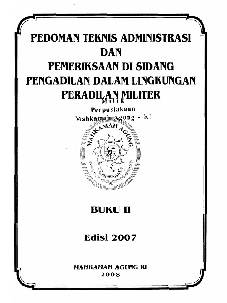 Pedoman Teknis Administrasi Dan Pemeriksaan Di Sidang Pengadilan Dalam ...